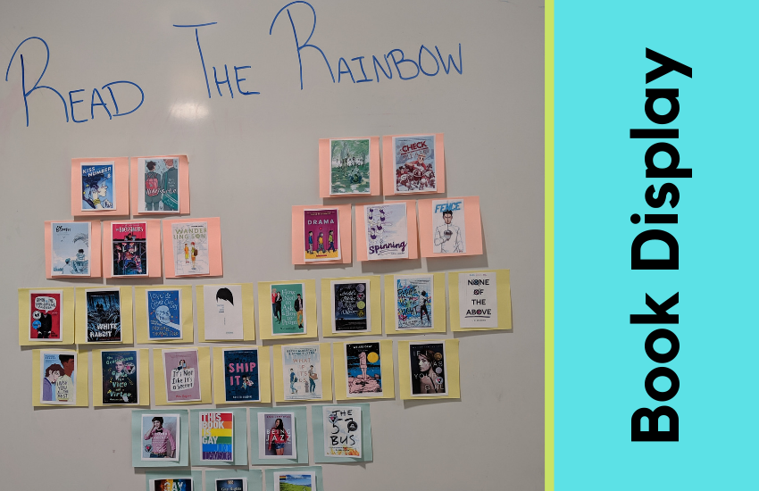 Read the Rainbow: Passive Book Display – Bay Area Young Adult Librarians