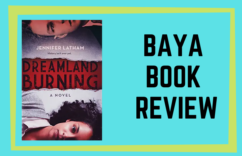 Dreamland Burning by Jennifer Latham – Bay Area Young Adult Librarians